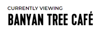 Menu for Banyan Tree Café in Bossier City, LA | Sirved