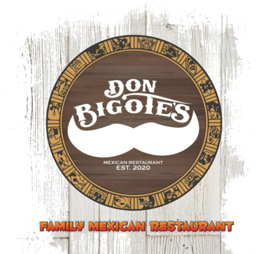 Menu for Don Bigote's Mexican Restaurant in Morrow, OH | Sirved