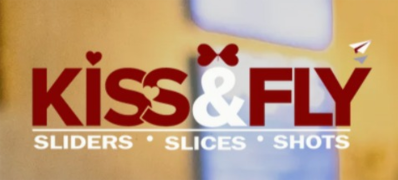 Menu for Kiss and Fly Sliders Slices & Shots in McAllen, TX | Sirved