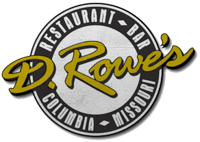 Menu for D. Rowe's Restaurant & Bar in Columbia, MO | Sirved