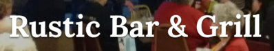 Menu for Rustic Bar & Grill in Montello, WI | Sirved