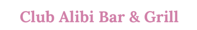 Menu for Club Alibi Bar & Grill in Crestview, FL | Sirved