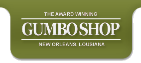 Menu for Gumbo Shop in New Orleans, LA | Sirved