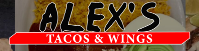 Menu for Alex's Tacos & Wings in Columbia, TN | Sirved