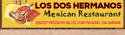 Menu for Los Dos Hermanos in Hayward, CA | Sirved