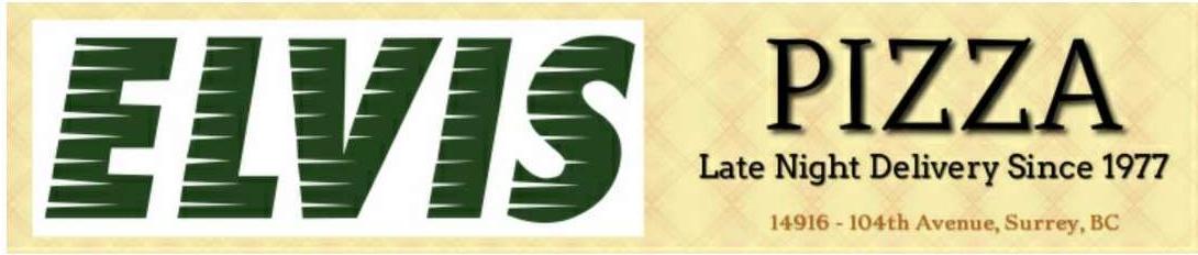 Menu for Elvis Pizza in Surrey, BC | Sirved