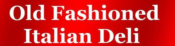 Menu for Old Fashioned Italian Deli in Littleton, CO | Sirved