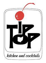 Menu for Tip Top Kitchen & Cocktails in Columbus, OH | Sirved