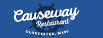 Menu for Causeway Restaurant in Gloucester, MA | Sirved