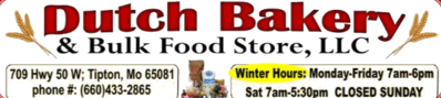 Menu for Dutch Bakery and Bulk Food Store, LLC. in Tipton, MO | Sirved