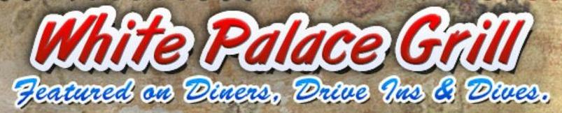 Menu for White Palace Grill in Chicago, IL | Sirved