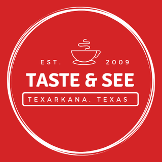 Menu for Taste and See in Texarkana, TX | Sirved