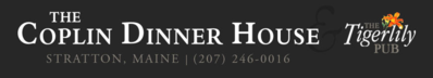 Menu for THE COPLIN DINNER HOUSE in Stratton, ME | Sirved