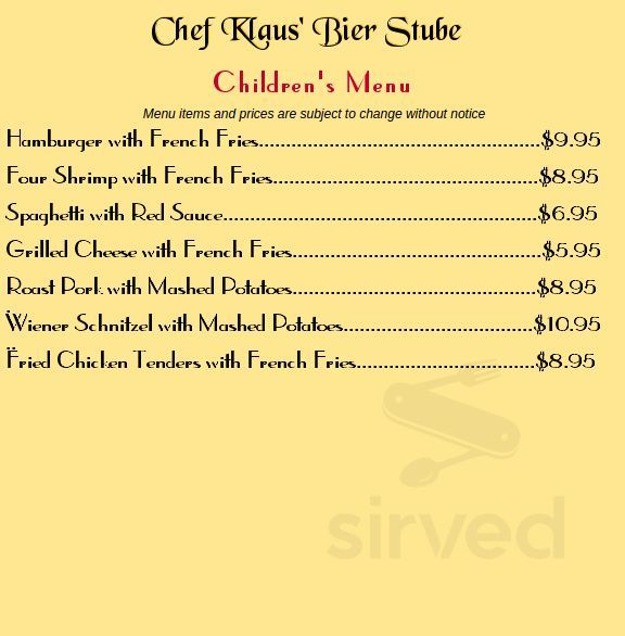 Menu for Chef Klaus' Bier Stube ???????? in Frankfort, IL | Sirved