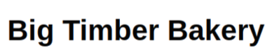 Menu for Big Timber Bakery in Big Timber, MT | Sirved