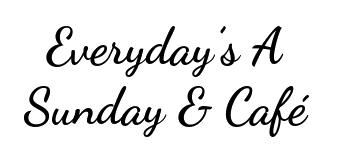 Menu for Everyday's A Sunday & Cafe in Pittsburgh, PA | Sirved