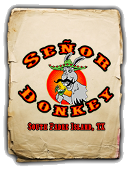 Menu for Señor Donkey in South Padre Island, TX | Sirved