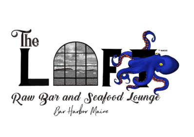 Menu for The Loft Raw Bar and Seafood Lounge in Bar Harbor, ME | Sirved