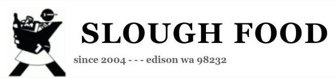 Menu for Slough Food in Bow, WA | Sirved