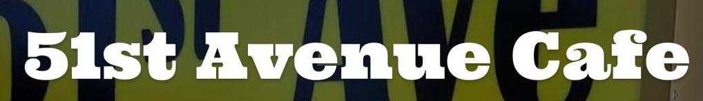 Menu for 51st Avenue Cafe in Glendale, AZ | Sirved