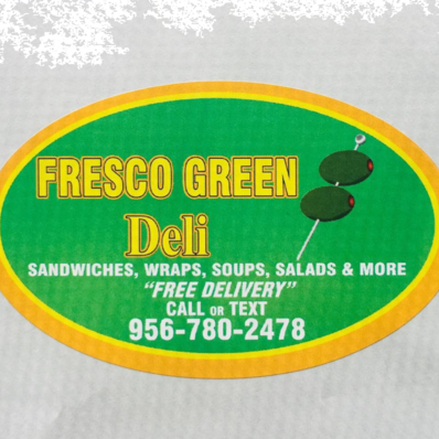 Menu for Fresco Green Deli in Palmview, TX | Sirved