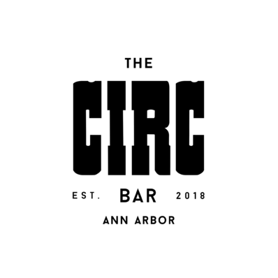 Menu for The Circ Bar in Ann Arbor, MI | Sirved
