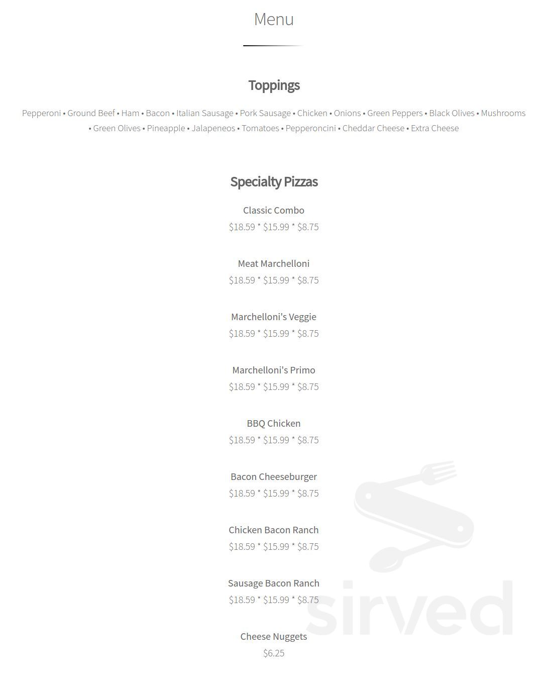 Menu for Pizzas By Marchelloni in Fairbury, IL | Sirved