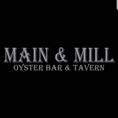 Menu for Main & Mill Oyster Bar & Tavern in Winterville, NC | Sirved
