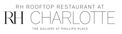 Menu for RH Rooftop Restaurant Charlotte in Charlotte, NC | Sirved