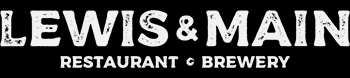 Menu for Lewis and Main Restaurant and Brewery in Monroe, WA | Sirved