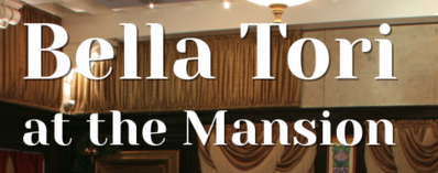 Menu for Bella Tori at the Mansion in Langhorne, PA | Sirved