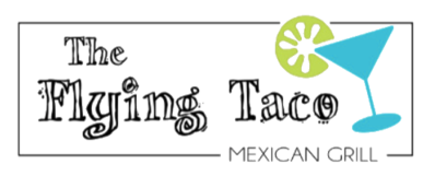 Menu for The Flying Taco Mexican Grill in Towanda, PA | Sirved