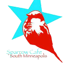 Menu for Sparrow Cafe in Minneapolis, MN | Sirved