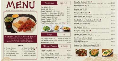 Café Wang Chinese Fusion & Bar menu in La Verne, California, USA