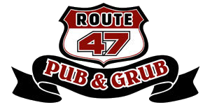 Route 47 Pub & Grub Menu - Fridley, Minnesota | Sirved