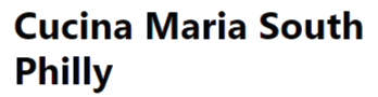 Menu for Cucina Maria South Philly in Philadelphia, PA | Sirved