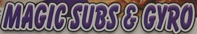 Menu for Magic Subs & Gyros in Barberton, OH | Sirved