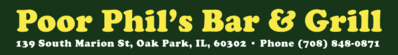 Menu for Poor Phil's Bar and Grill in Oak Park, IL | Sirved