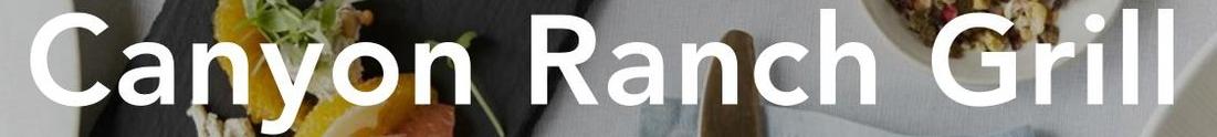Menu for Canyon Ranch Grill Las Vegas in Las Vegas, NV | Sirved
