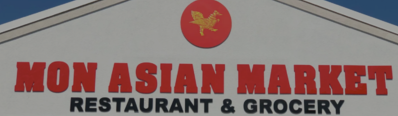 Menu for Mon Asian Market: Restaurant & Grocery in New Bern, NC | Sirved