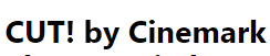 CUT! by Cinemark ? Dine-in Theatre, Kitchen & Bar Menu - Frisco, Texas ...