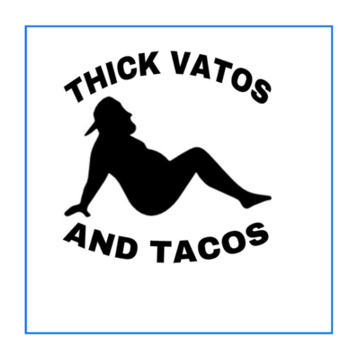 Menu for Thick Vatos and Tacos in West Sacramento, CA | Sirved