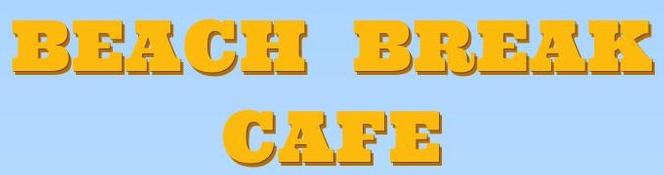 Menu for Beach Break Cafe in Oceanside, CA | Sirved