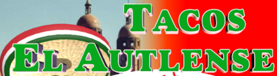 Menu for Tacos El Autlense in Las Vegas, NV | Sirved