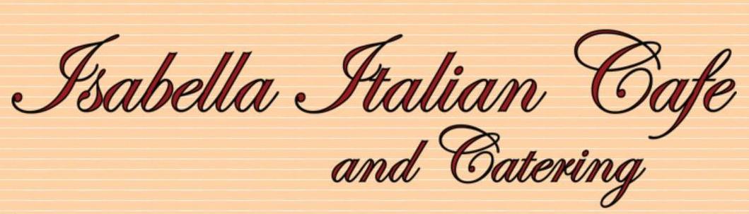 Menu for Isabella Italian Cafe & Catering in Tinley Park, IL | Sirved