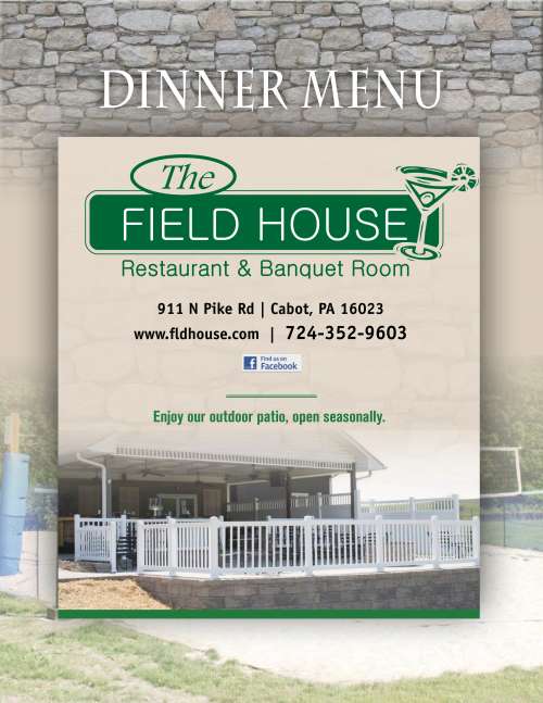 Field house Restaurant menu in Cabot, Pennsylvania, USA