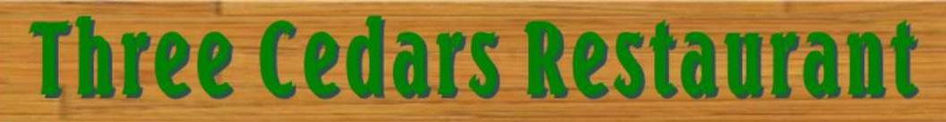 Menu for Three Cedars Restaurant in Millersburg, MI | Sirved