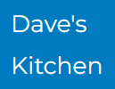 Menu for Dave's Kitchen in Buffalo, NY | Sirved