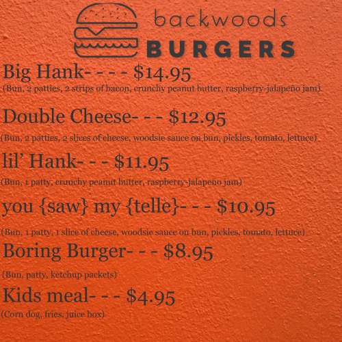 Backwoods Burgers Menu In Island Park Idaho Usa