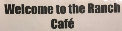 Ranch Cafe menu in Miller, South Dakota, USA